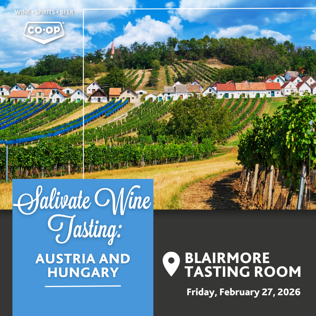 February 27, 2026 - Salivate Wine Tasting: Austria and Hungary – Co-op ...